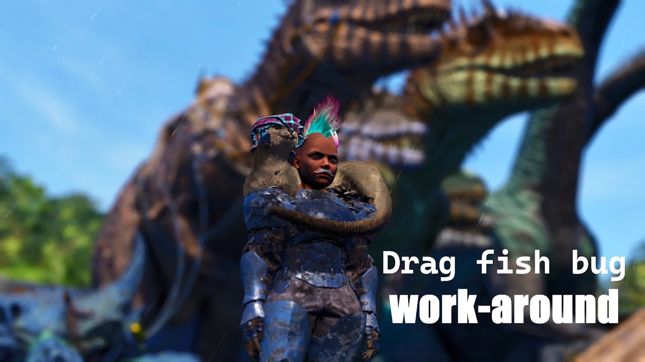 ARK: Survival Ascended - Drag Fish Bug Work-Around - YouTube