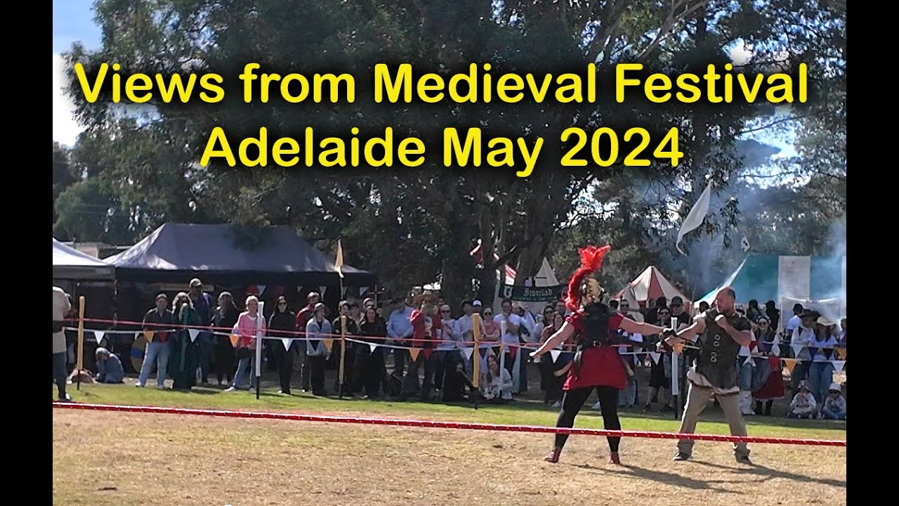 Medieval Festival - Adelaide 2024 - YouTube