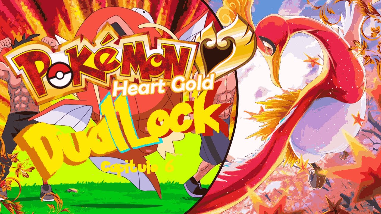 POKEMON HEARTGOLD DUAL LOCK// CAPITULO 6: MI EQUIPO VA TOMANDO FORMA ...