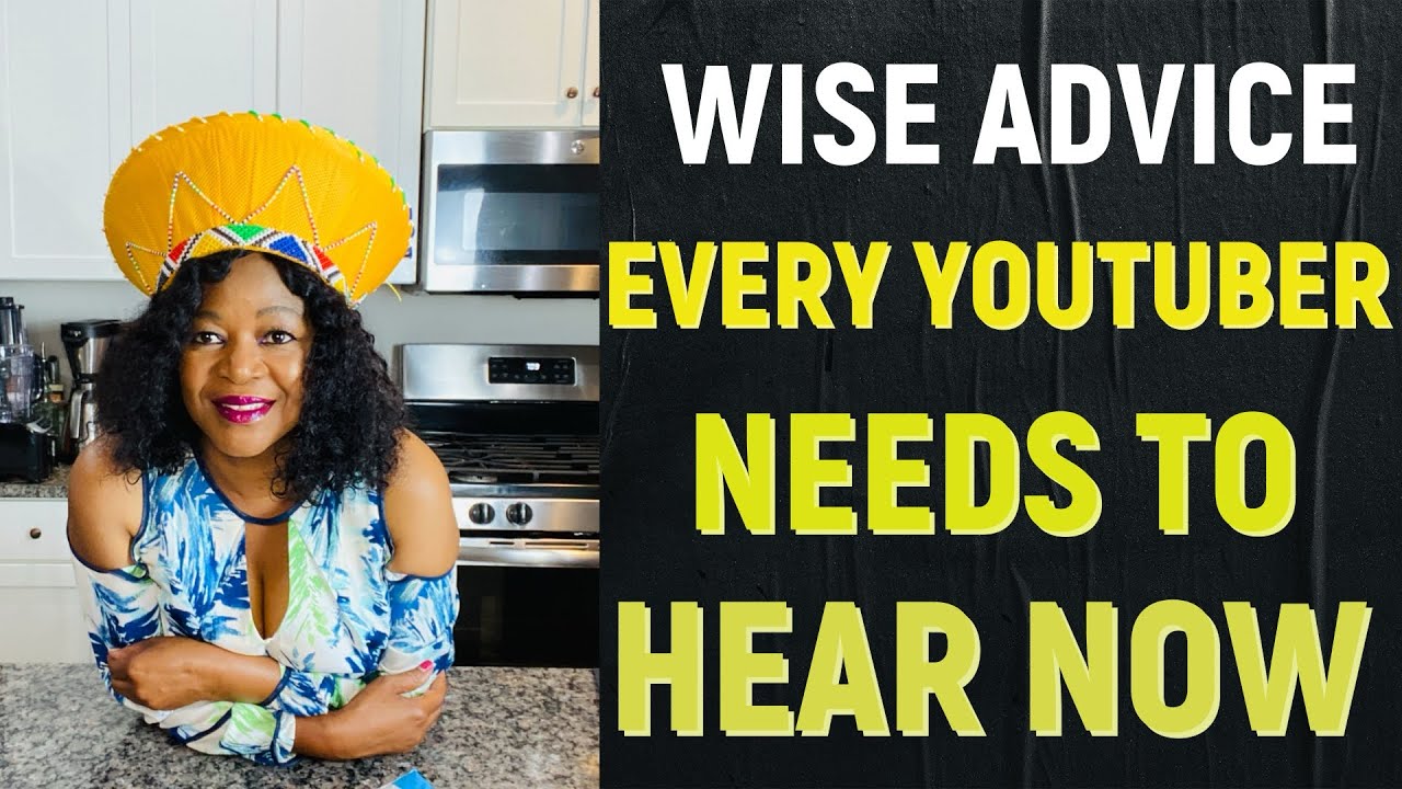 Wise Advice Every YouTuber Needs To Hear Now! - YouTube