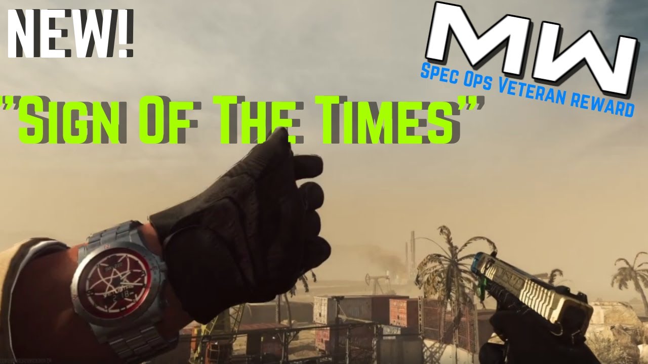 Cod MW Sign Of The Times Watch Veteran Spec Ops Reward (Modern Warfare ...