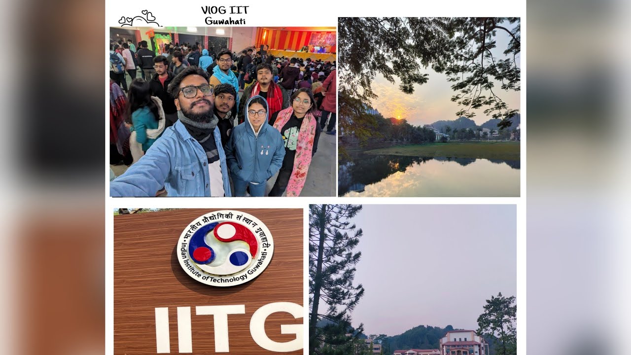 Campus Tour! | Inside India's Most Beautiful IITG | IIT Guwahati Vlog ...
