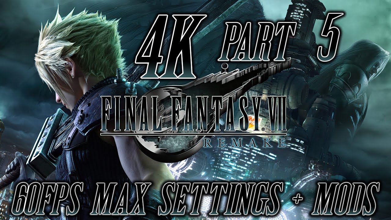 FINAL FANTASY VII REMAKE INTERGRADE. Part 5. 4K 60FPS. Max Settings ...