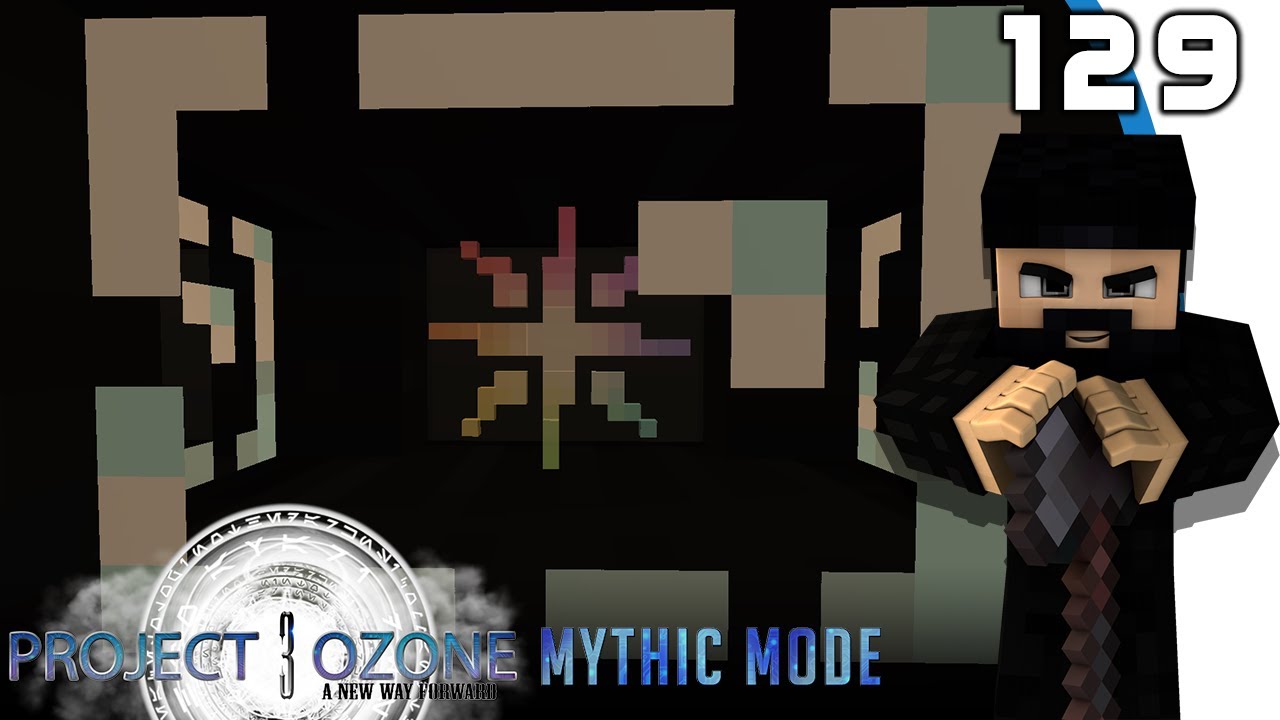 [Minecraft] Project Ozone 3 MYTHIC #129 - Infinity Catalyst [FR] - YouTube