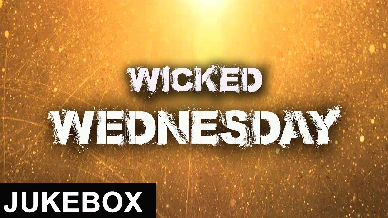 Wicked Wednesday - YouTube Music