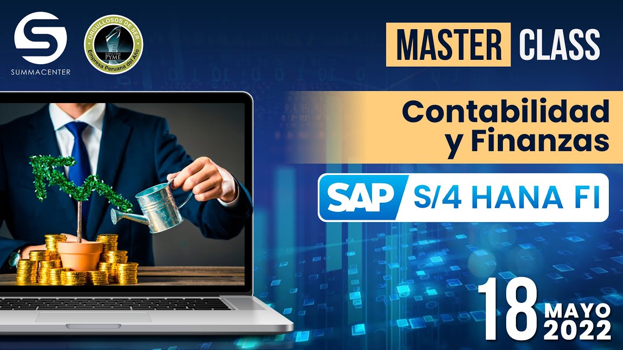 📊 Master Class SAP S4 HANA FI (Contabilidad y Finanzas) - 18/05/22 ...