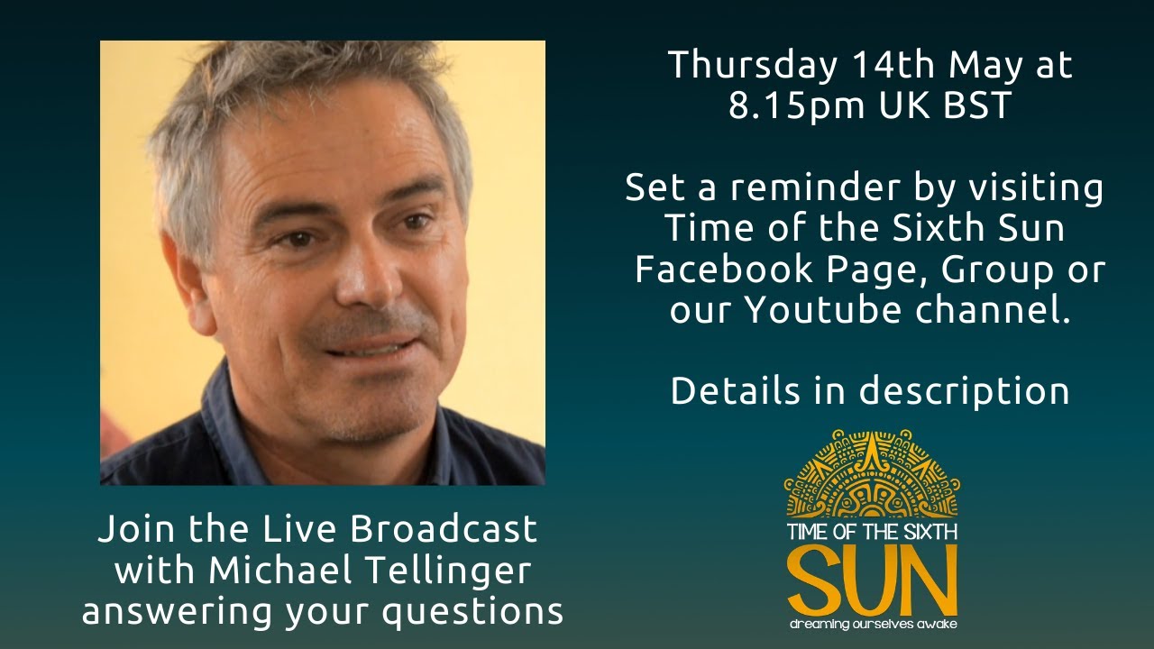 Live Broadcast with Michael Tellinger - Thursday 14th May - 8.15pm UK ...