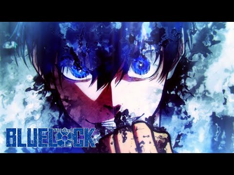 BLUE LOCK Opening 2 \