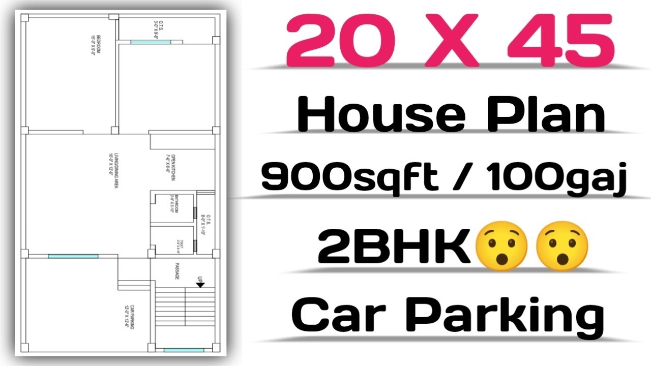 20' X 45' Modern House Plan With Car Parking || 900sqft House Plan ...
