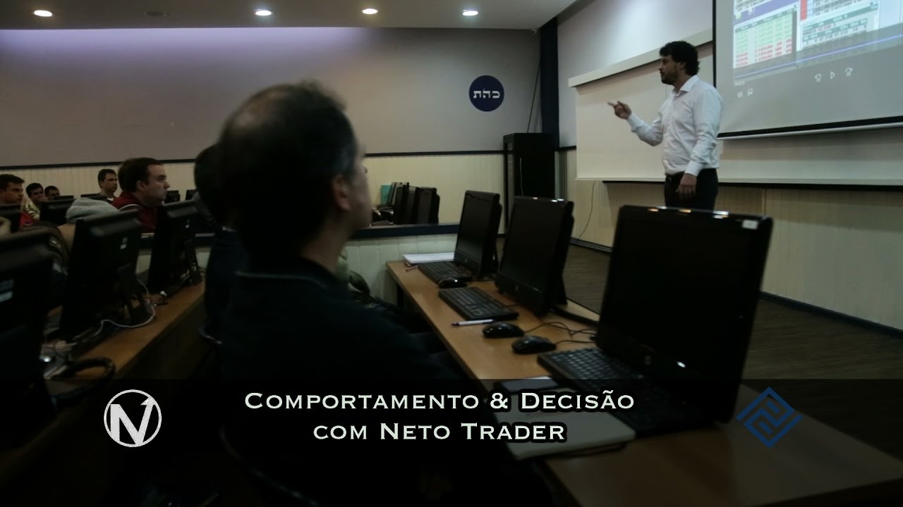 Comportamento e Decisão com Neto Trader - YouTube
