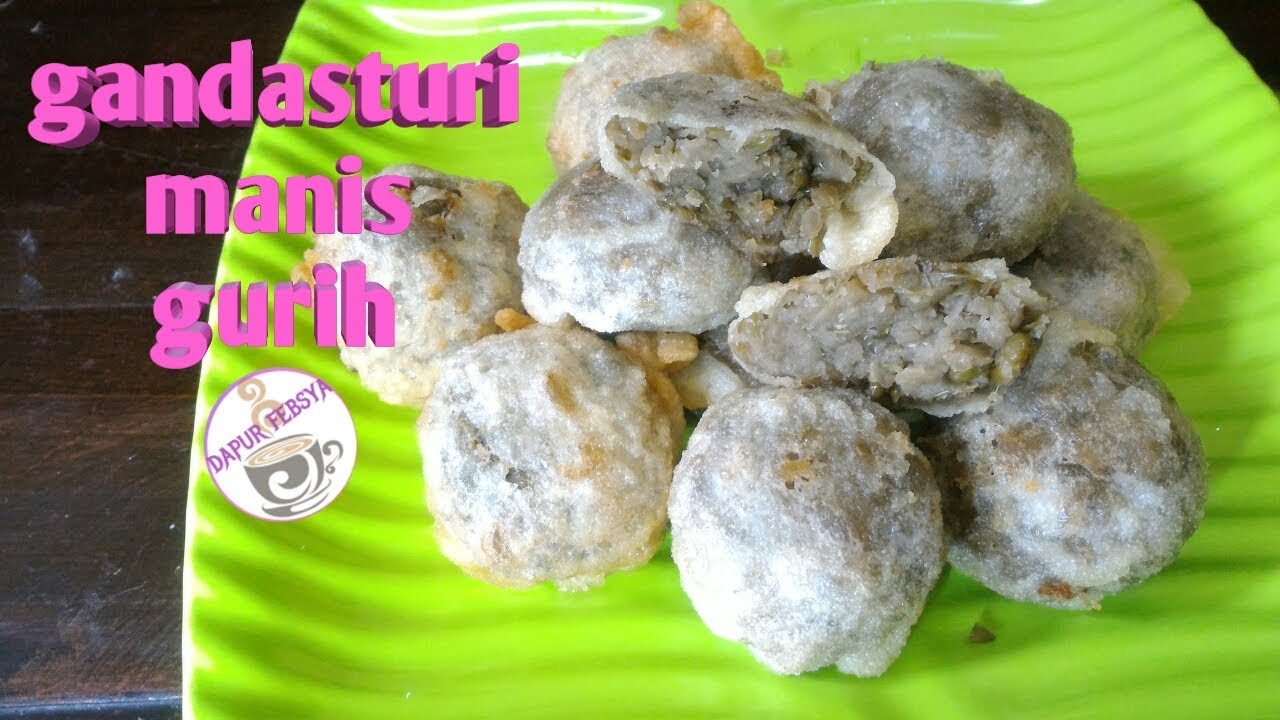 resep gandasturi manis dan gurih - YouTube