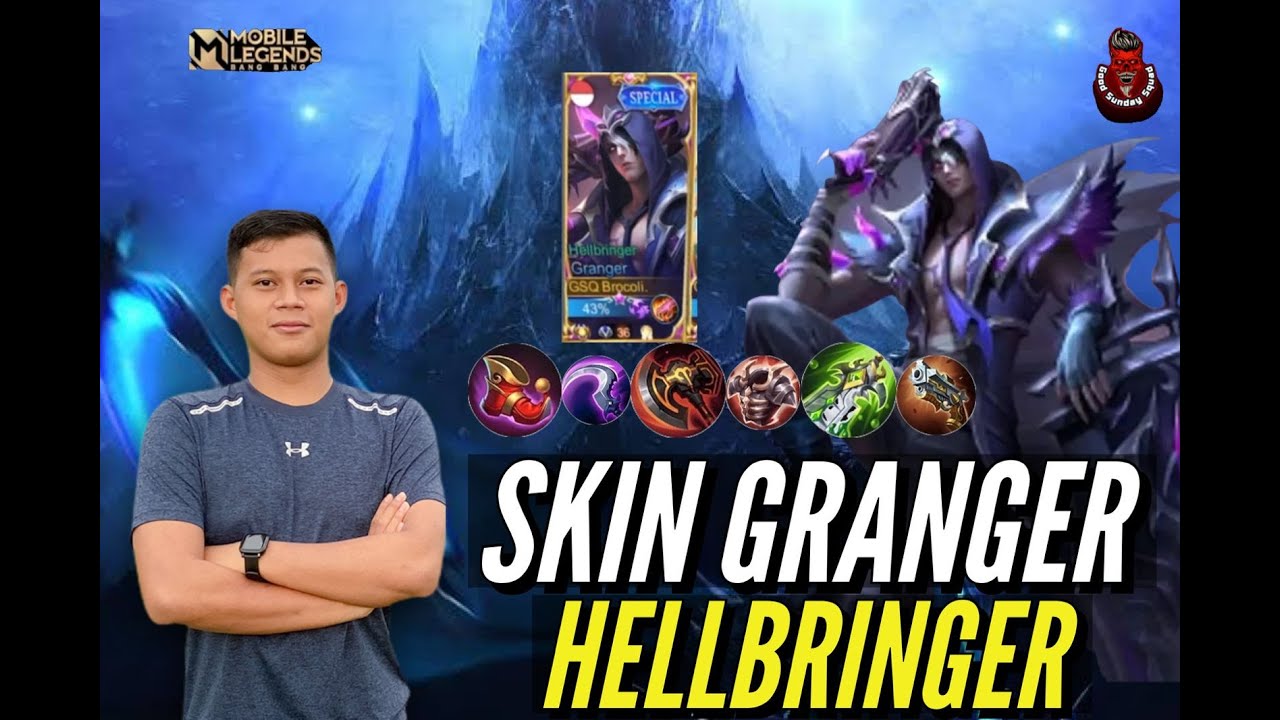 REVIEW SKIN GRANGER SPECIAL HELLBRINGER TERBARU MOBILE LEGEND, ROTASI, BUILD, TIPS AND TRICK ...