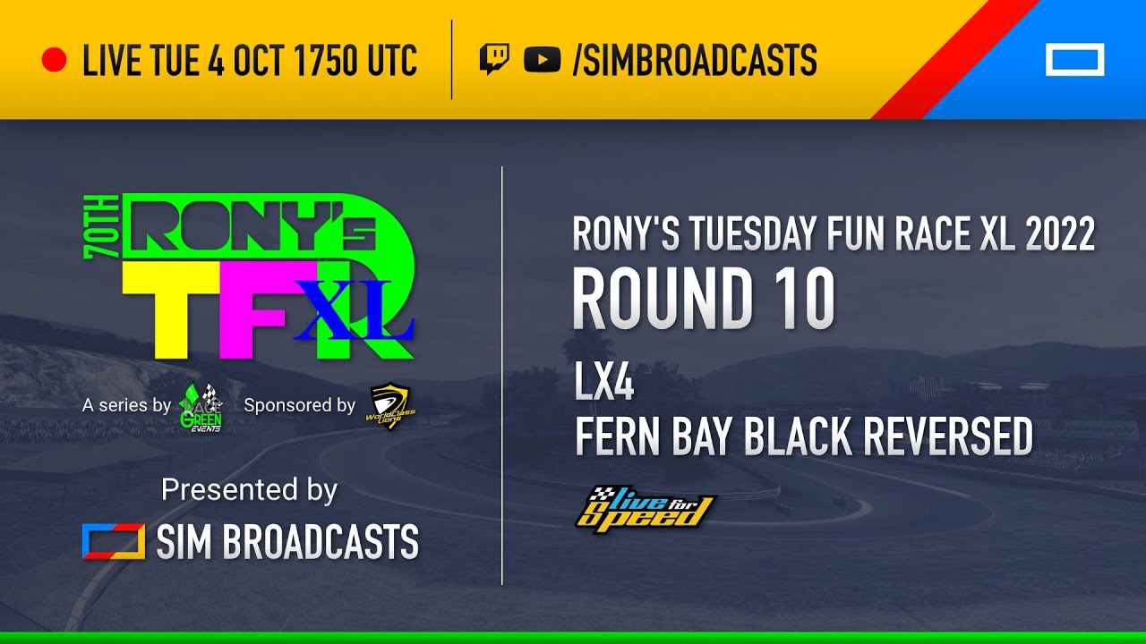 70th Rony's Tuesday Fun Race XL - 2022 Round 10 | Live for Speed - YouTube