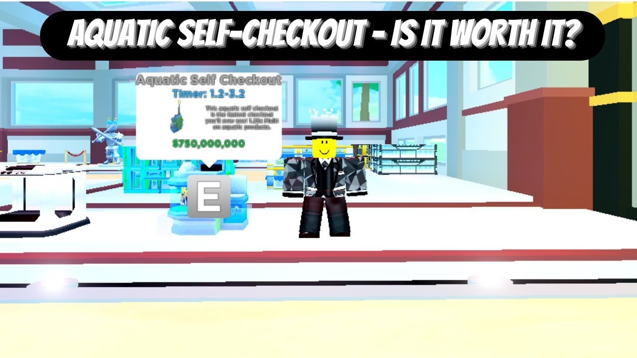 Getting the Aquatic Self-Checkout + *SLIGHT LAYOUT CHANGES* | My Store ...