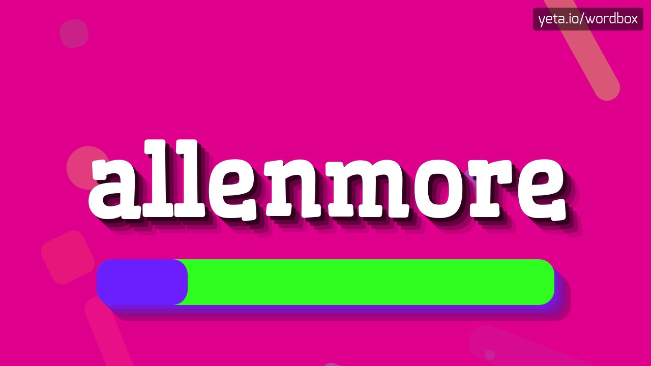 ALLENMORE - HOW TO PRONOUNCE IT!? - YouTube