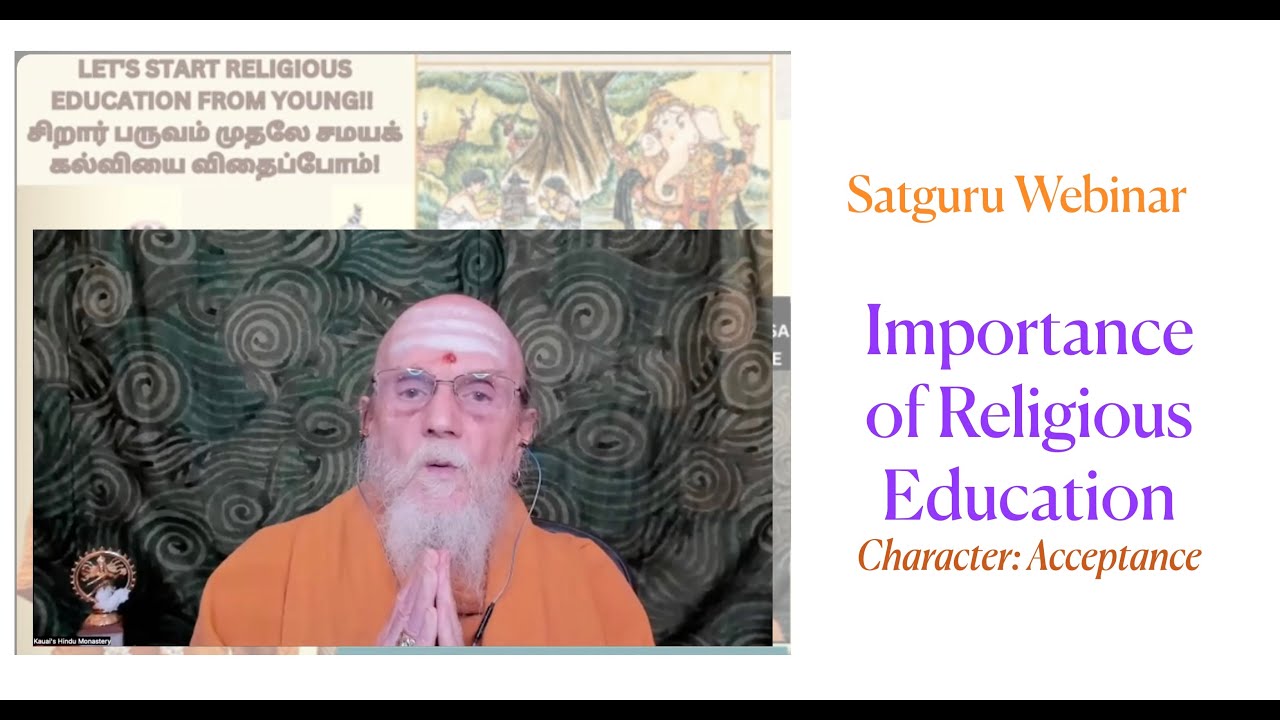 Satguru webinar: Importance of Religious Education, Character ...
