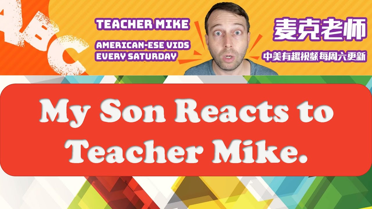 6 Year Old Reacts to Teacher Mike 跟麦克老师一起学英语 - YouTube