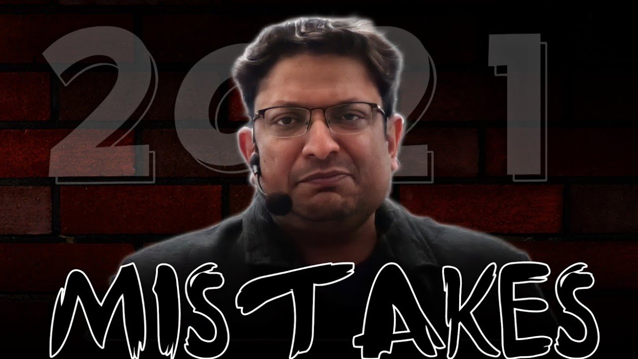 Mistakes - 2021 | Ashish Sir Motivation | Physics Wallah | PW ...