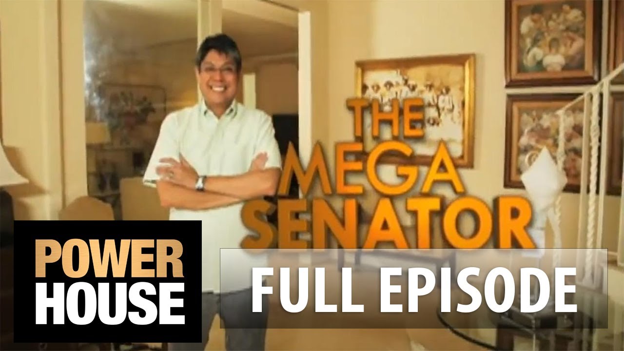 Powerhouse: Get to know the Mega Senator! (Full Episode) - YouTube