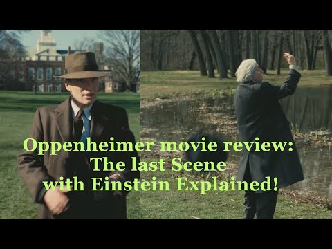 Oppenheimer movie review The last Scene with Einstein Explained! - YouTube