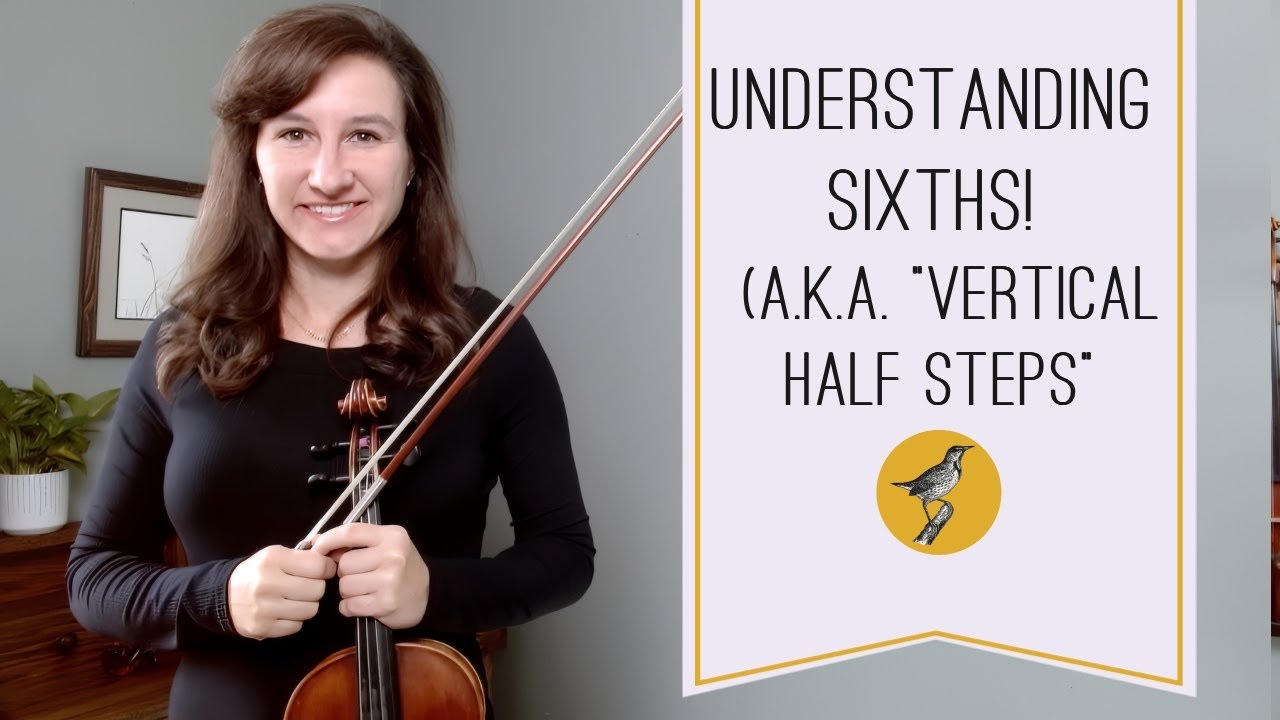 Understand the Interval of a Sixth (1-Minute Music Theory/Violin Lesson ...