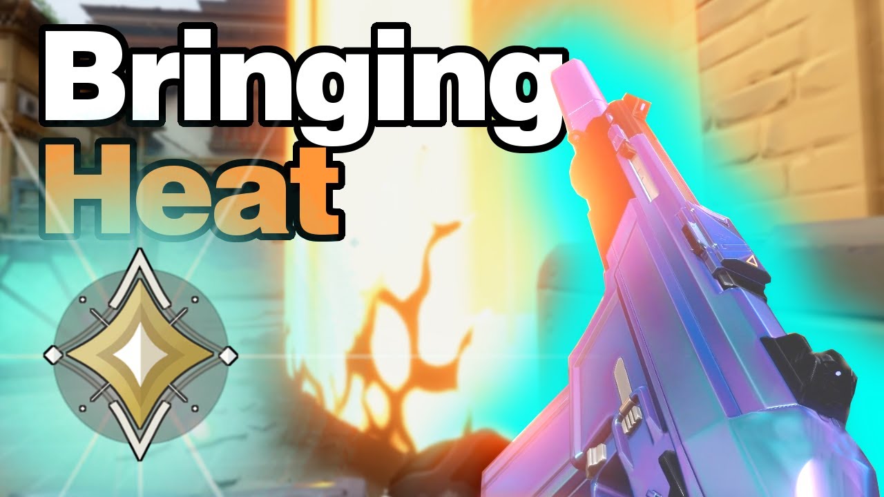 Bringing The Heat - Valorant - YouTube
