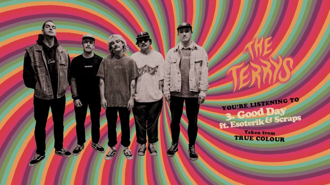 The Terrys - Good Day ft. Esoterik & Scraps - YouTube