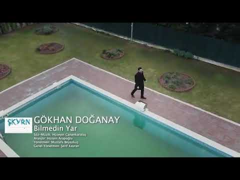 Gökhan DOGANAY   BİLMEDİN YAR 2020 klip