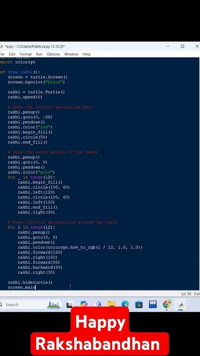 Happy Rakshabandhan #happyrakshabandhan #rakshabandhan #pythonprogramming #coding - YouTube