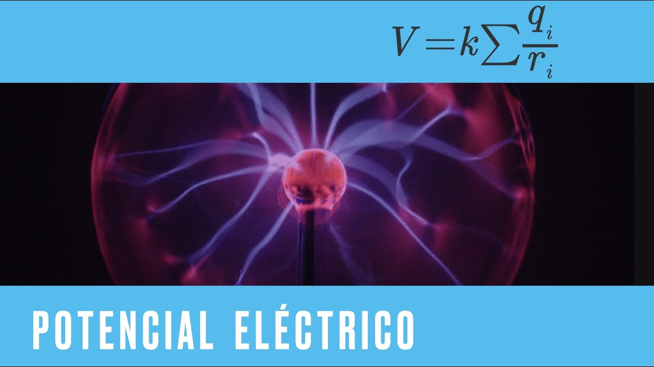 Potencial eléctrico. Diferencia de potencial o voltaje. - YouTube