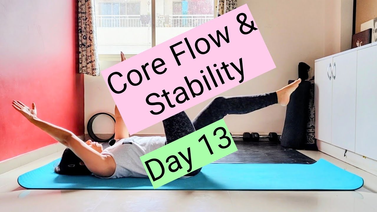 Day 13 | Core Flow & Stability | Upper Beginner Series | 30 mins - YouTube