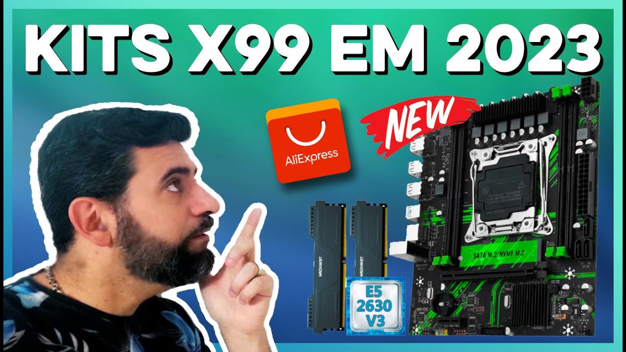 KITS X99 EM 2023, COMO ESTÃO OS PREÇOS, VALE A PENA AINDA?!!! - YouTube