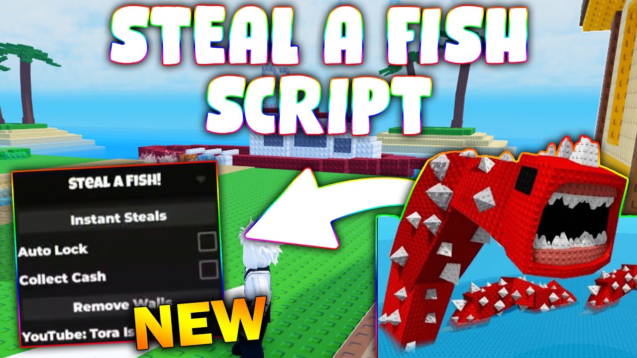 *NEW* Steal A Fish! Script (PASTEBIN 2025) (INSTANT STEALS ,AUTO LOCK ...