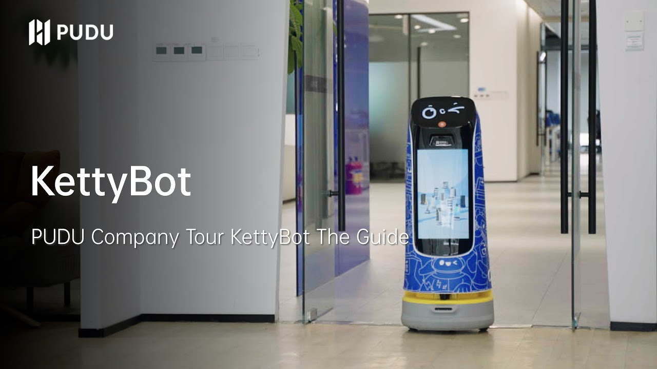 PUDU Company Tour KettyBot The Guide | Pudu Robotics - YouTube