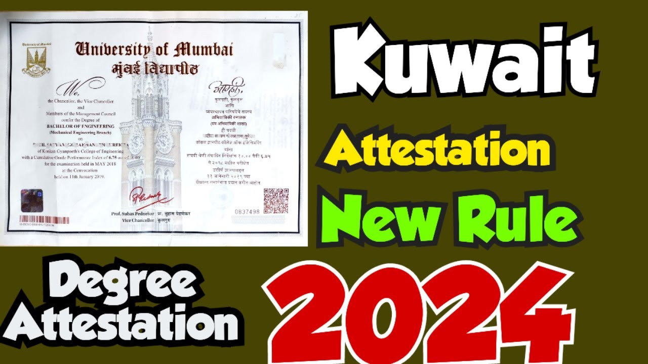 KUWAIT CERTIFICATE ATTESTATION PROCEDURE | CERTIFICATE ATTESTATION IN ...