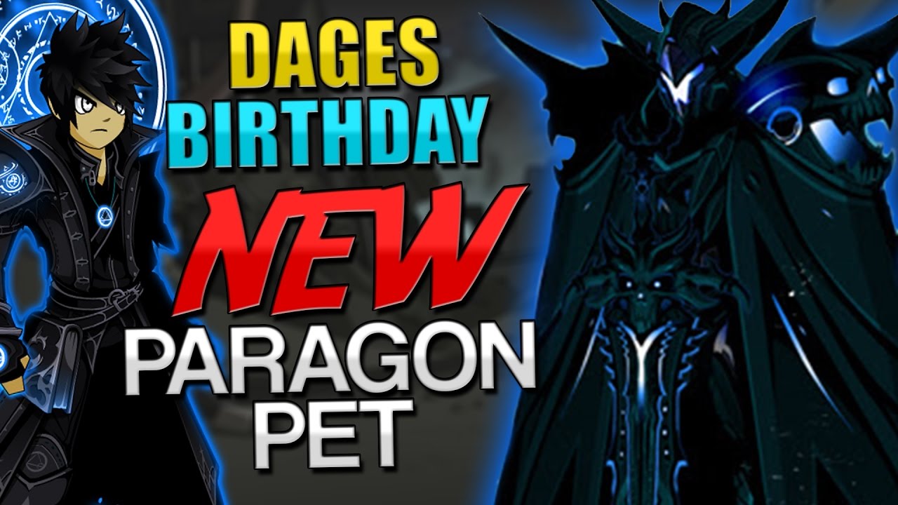 Dages Birthday! NEW PARAGON PETS! (Dreadnought Paragon) NEW PARAGON SET ...