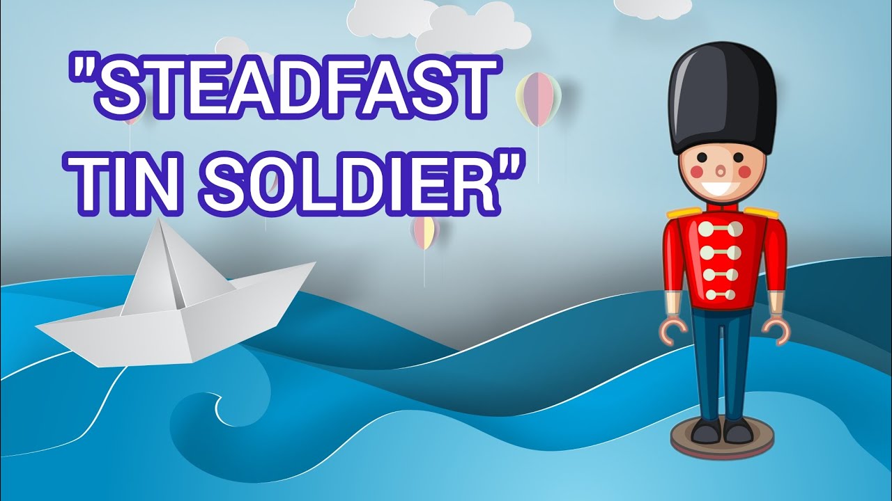 "STEADFAST TIN SOLDIER" 💂‍♂️/AUDIOBOOK for children - YouTube
