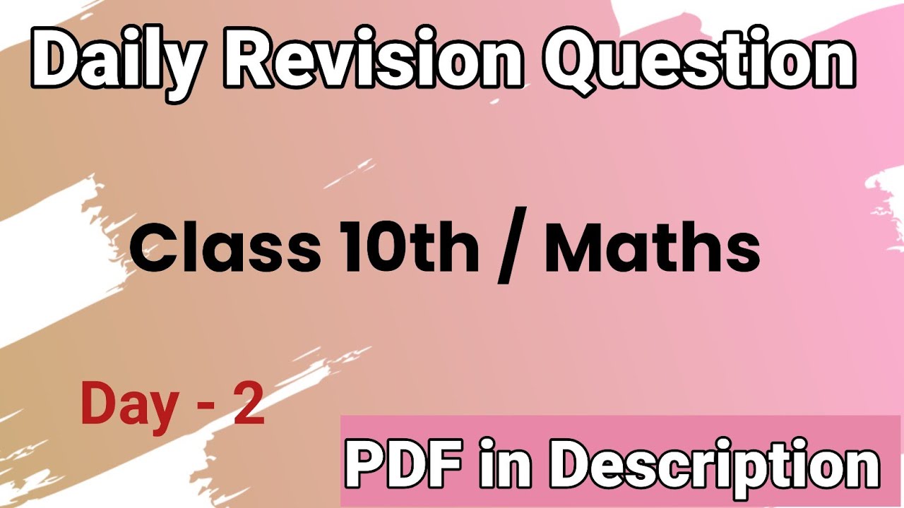 10th Maths Important Questions, Class 10th Important Questions, Day 2 ...