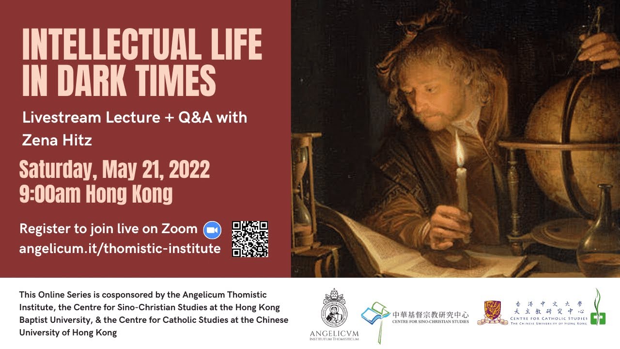 Intellectual Life in Dark Times | Zena Hitz - YouTube