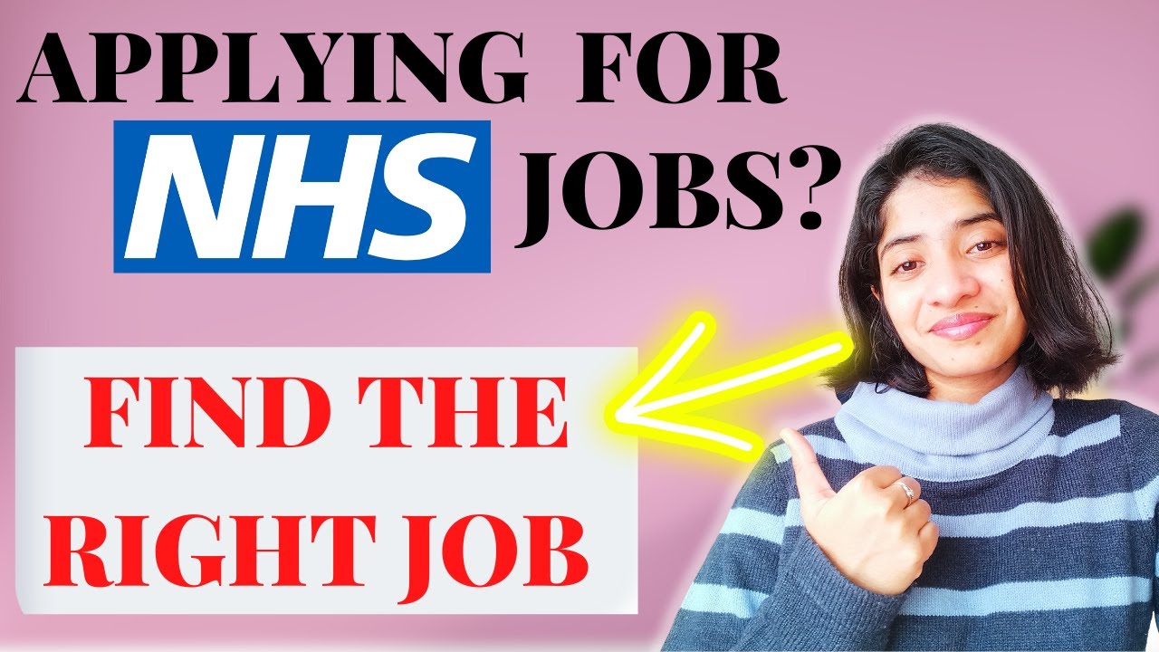 HOW TO APPLY FOR NHS JOBS in UK? Finding the RIGHT JOB | NHS Website ...