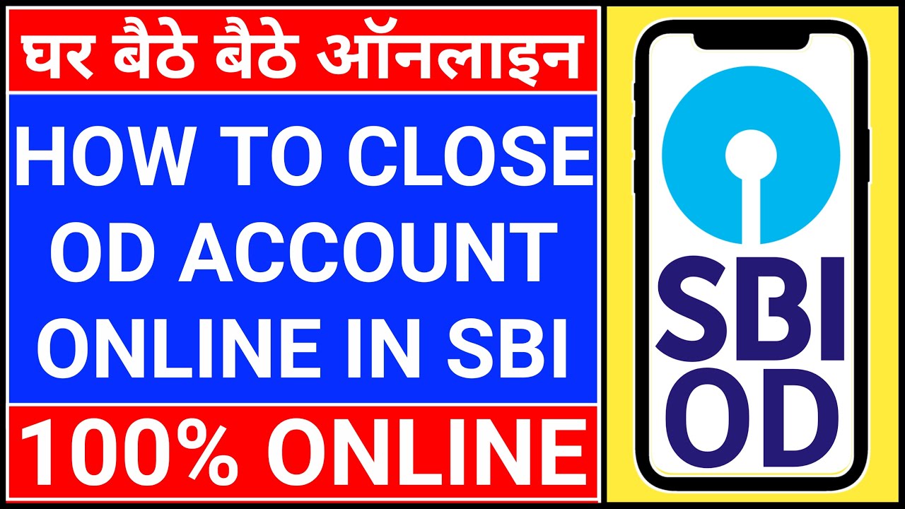 How To Close Overdraft Account In Sbi Online How To Close Od Account How To Close Overdraft Account In Sbi Online How To Close Od Account