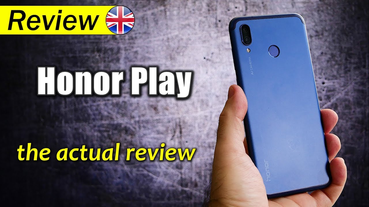 Honor Play | the actual Review ;) - YouTube