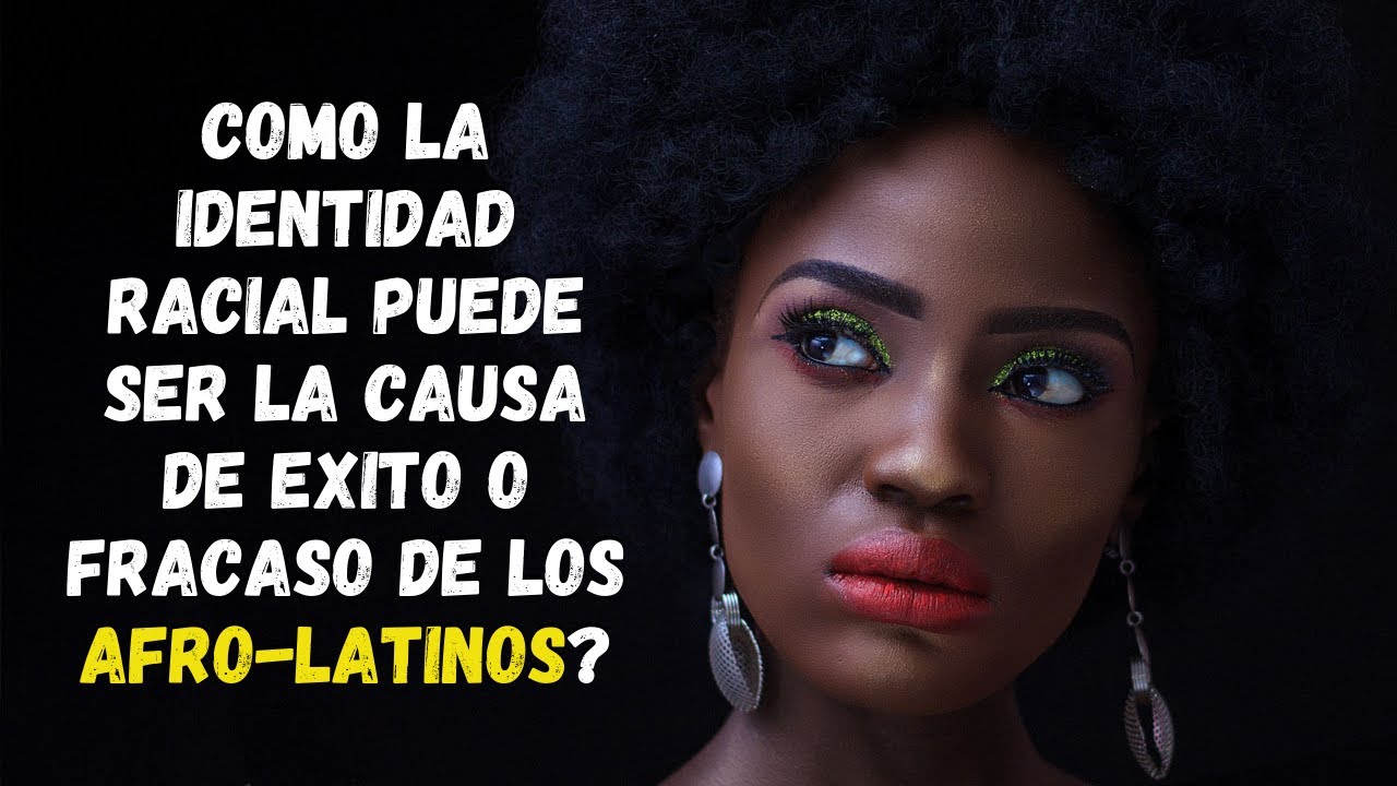 Como la identidad racial puede ser la causa del exito o fracaso de los ...
