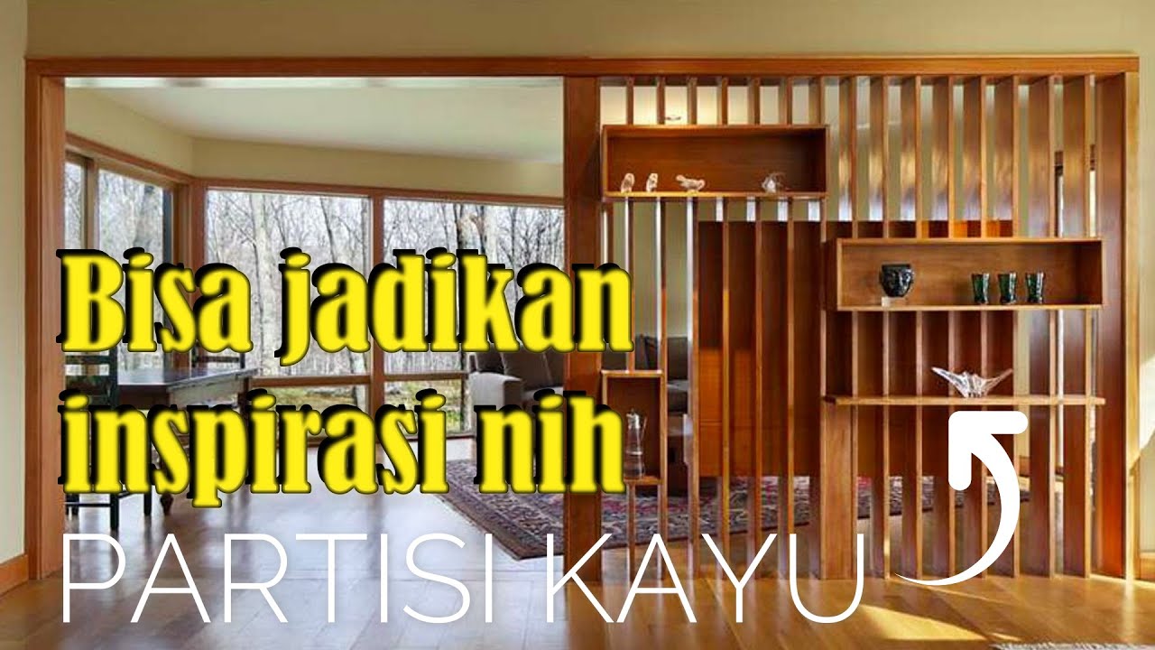 Ide Partisi Kayu Berikut Ini Bisa Jadikan Rumahmu Lebih Indah - YouTube