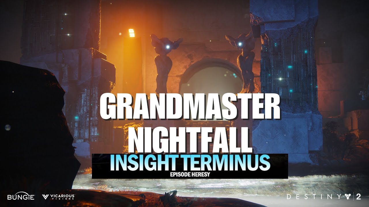 Destiny 2 | Grandmaster Nightfall : The insight Terminus - YouTube