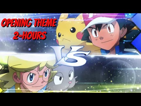 Pokemon: XYZ Intro - Stand Tall - 2 Hours