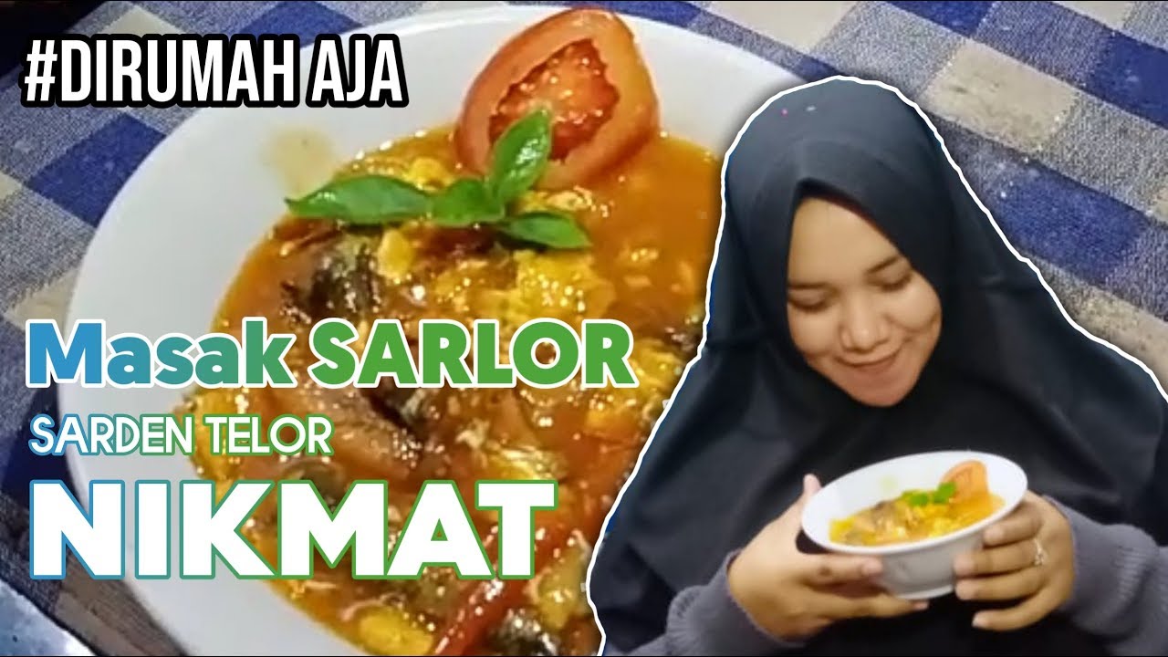 Masak SARLOR #Dirumah aja || sederhana soal rasa liar biasa - YouTube