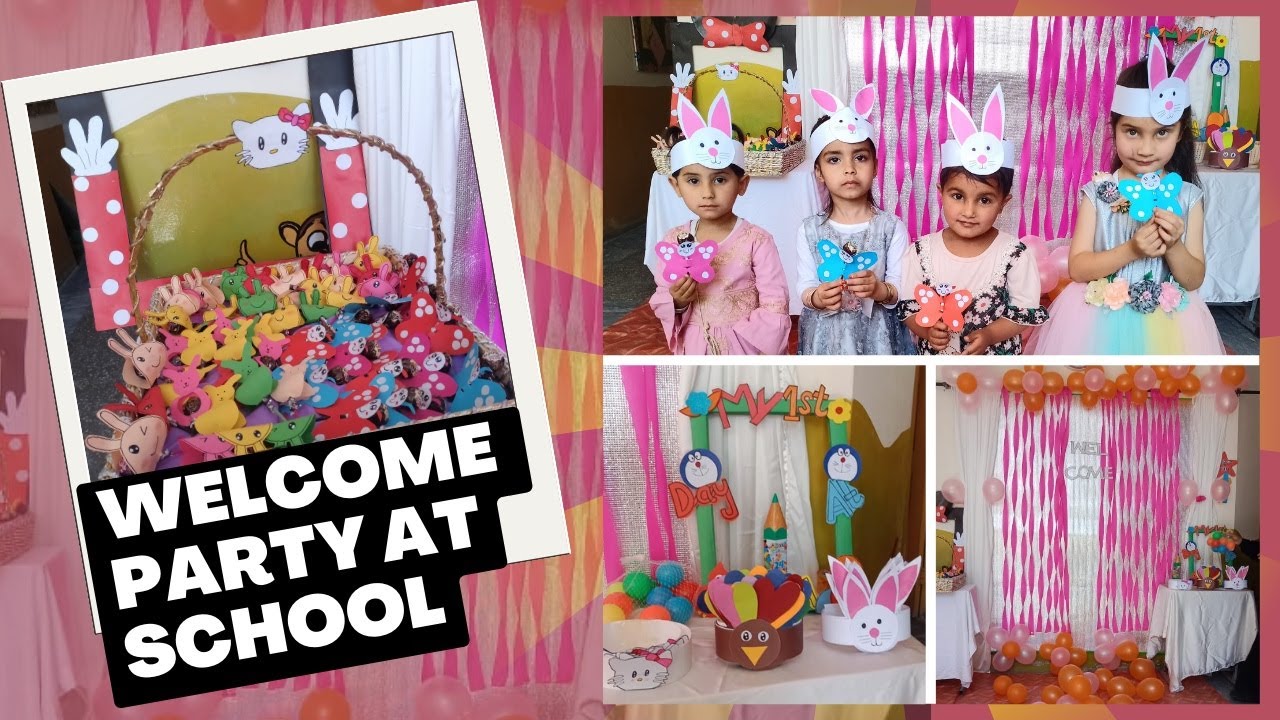 1st day School Welcome party | New students Welcome | Junior Montessori ...