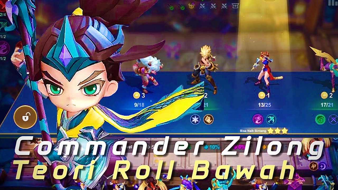 Gameplay Commander Zilong ! Teori Roll Bawah ! Zilong Magic Chess Go Go ...