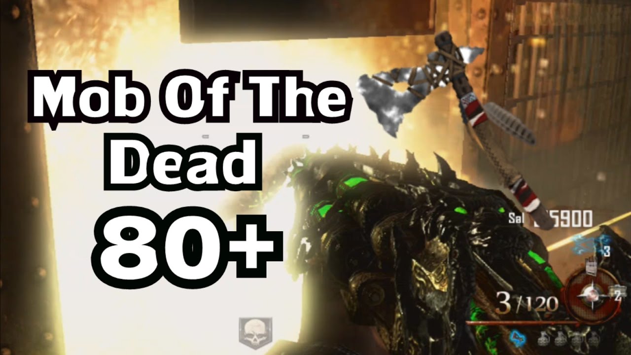 Mob Of The Dead 80+ High Round Attempt Black ops 2 Zombies - YouTube